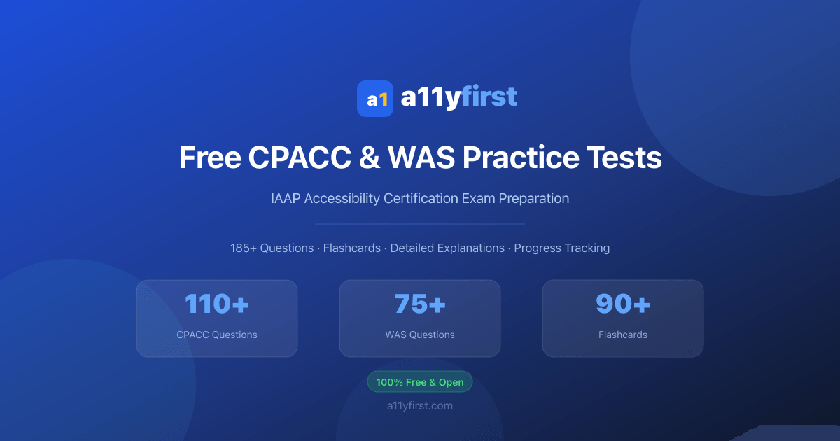 Free CPACC Practice Test 2026 - 110+ Questions | IAAP Exam Prep | a11yfirst